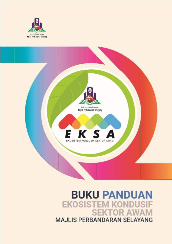 Buku Panduan EKSA MPS | Laman Web Rasmi Majlis Perbandaran Selayang (MPS) Buku Panduan EKSA MPS | Laman Web Rasmi Majlis Perbandaran Selayang (MPS)